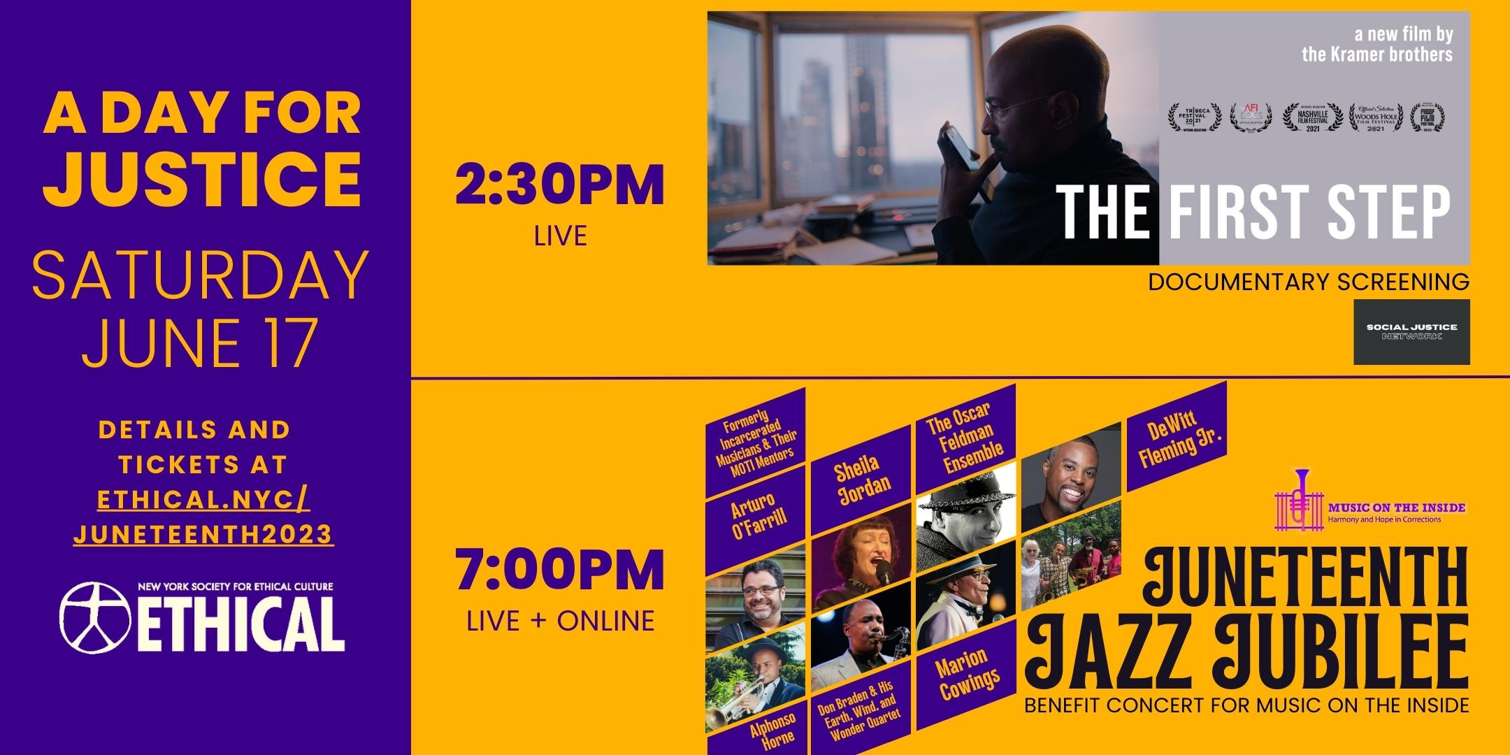 A Day For Justice: ‘The First Step’ Screening and Juneteenth Jazz ...